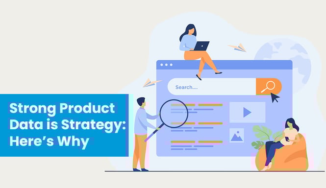 Why Strong Product Data Should Be Part of Your Ecommerce Strategy