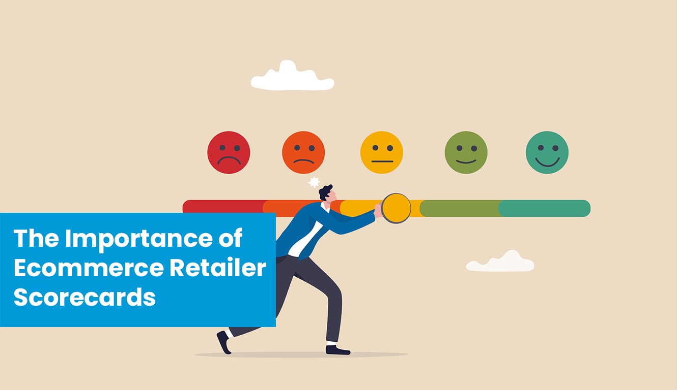 What is a Retailer Scorecard and Why is it Important?